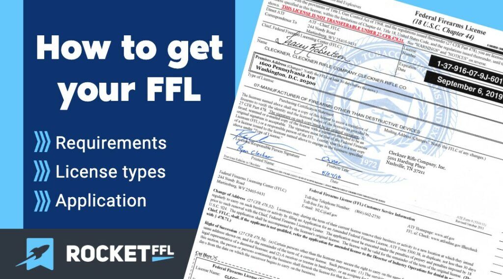 How to Get an FFL License [2025] Step-by-step Guide - RocketFFL